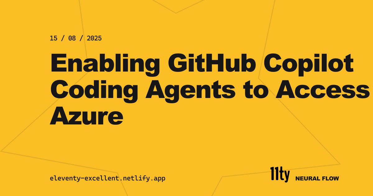 Enabling GitHub Copilot Coding Agents to Access Azure
