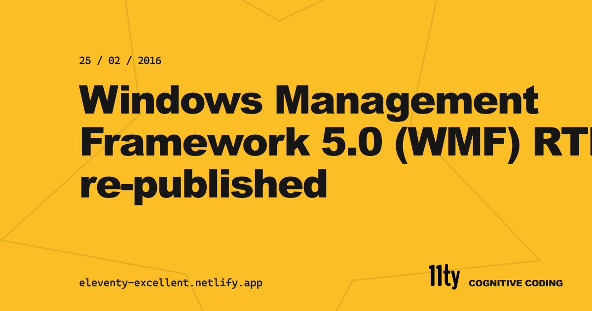 Windows Management Framework 50 Wmf Rtm Re Published